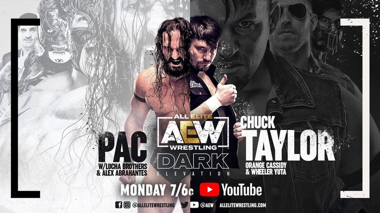 AEW Dark: Elevation Results: PAC Vs. Chuck Taylor, Lee Johnson Vs. Luther