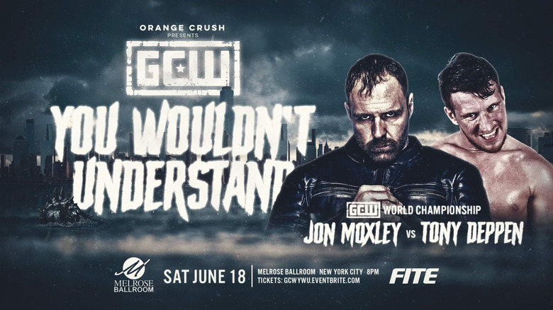 GCW You Wouldn't Understand 2022 Results (6/18) – Jon Moxley Defends ...